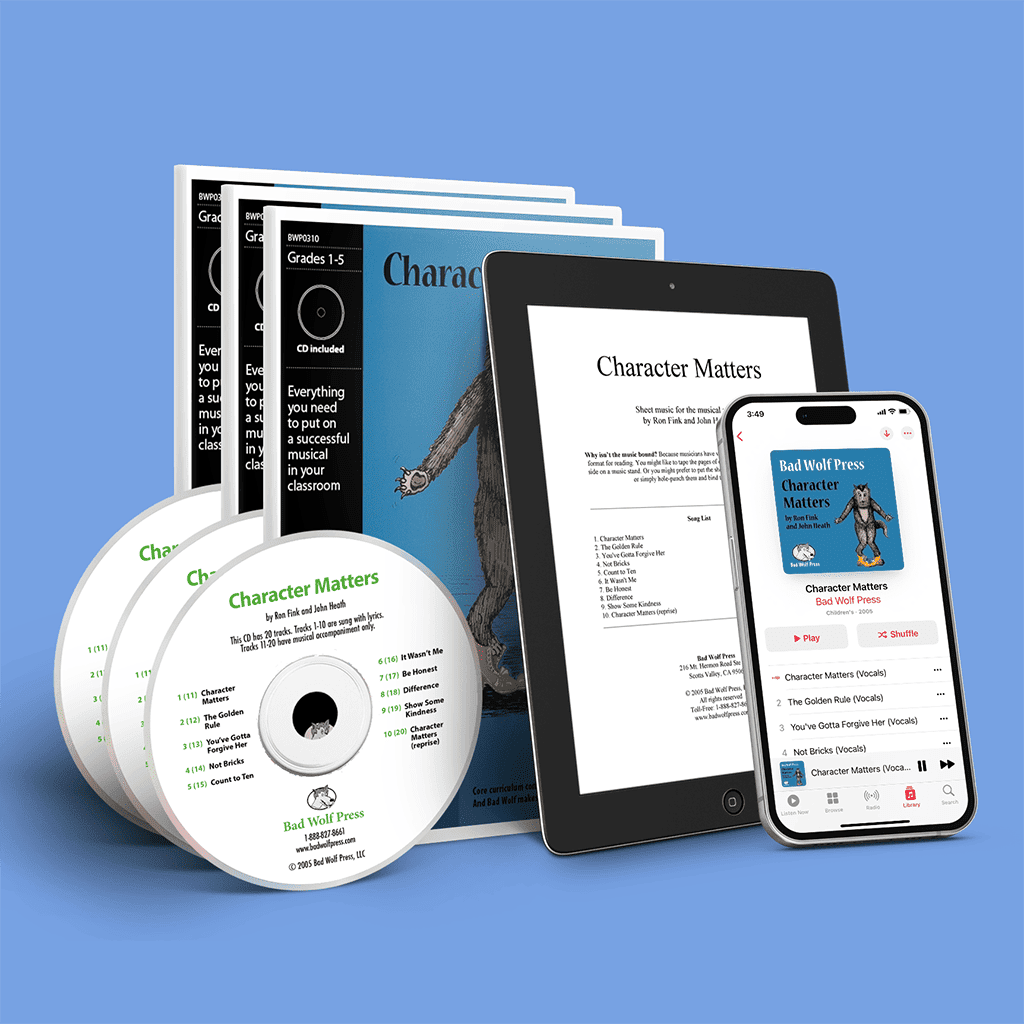 Musical Play: “Character Matters” – Bad Wolf Press