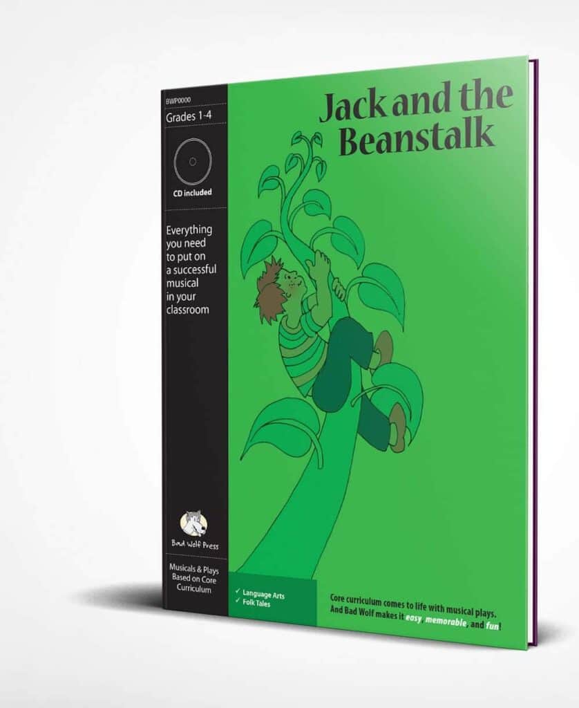 Musical Play: “Jack and the Beanstalk” – Bad Wolf Press
