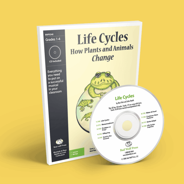 Musical Play: “Life Cycles” – Bad Wolf Press