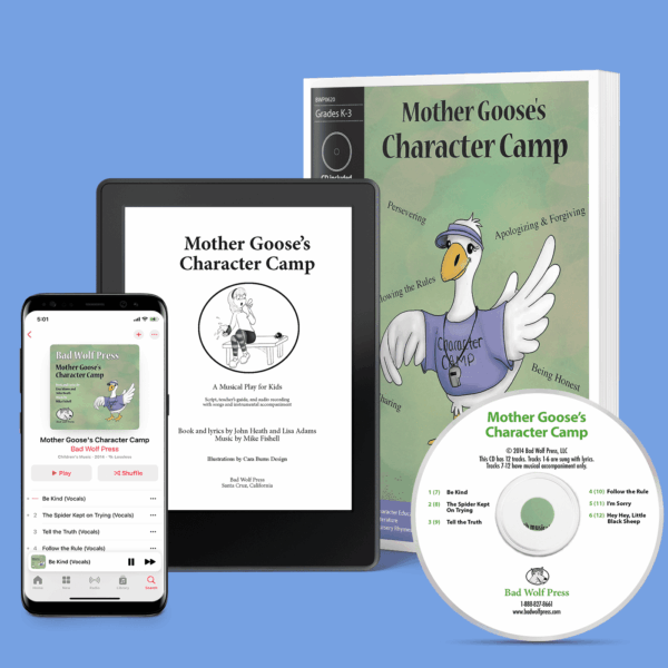 Musical Play: “Mother Goose’s Character Camp” – Bad Wolf Press