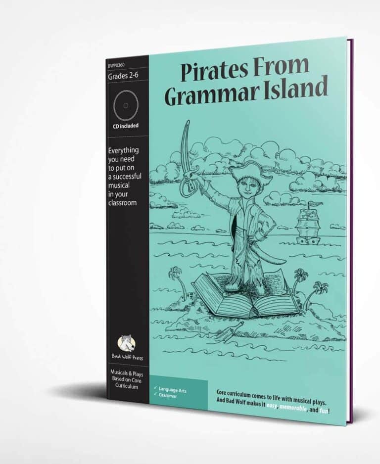 Musical Play: “Pirates From Grammar Island” – Bad Wolf Press